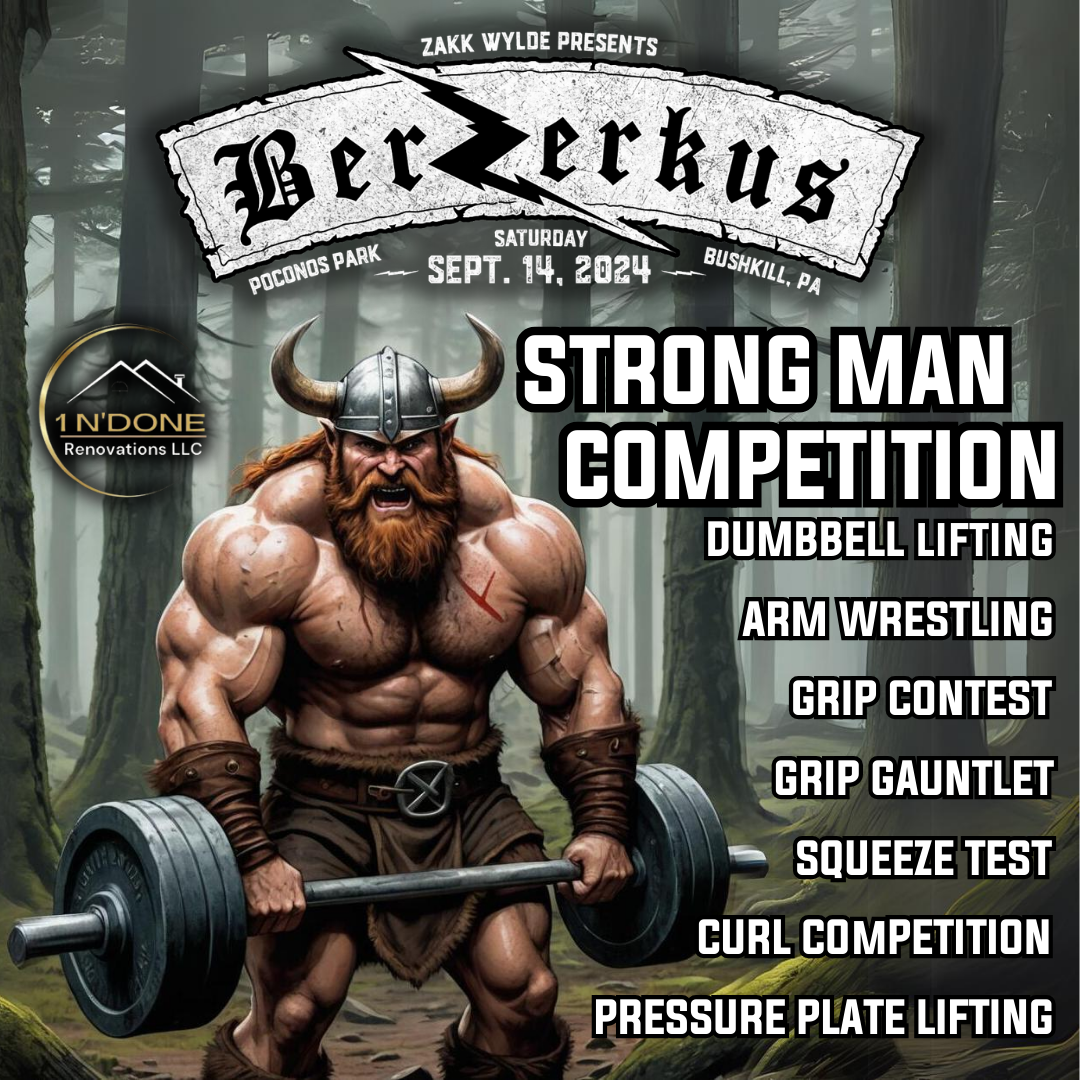 Strong Man Competition – Zakk Wylde presents BERZERKUS
